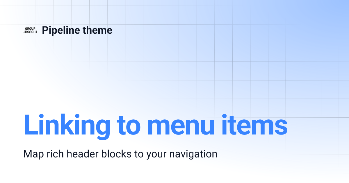 Linking to menu items | Pipeline theme