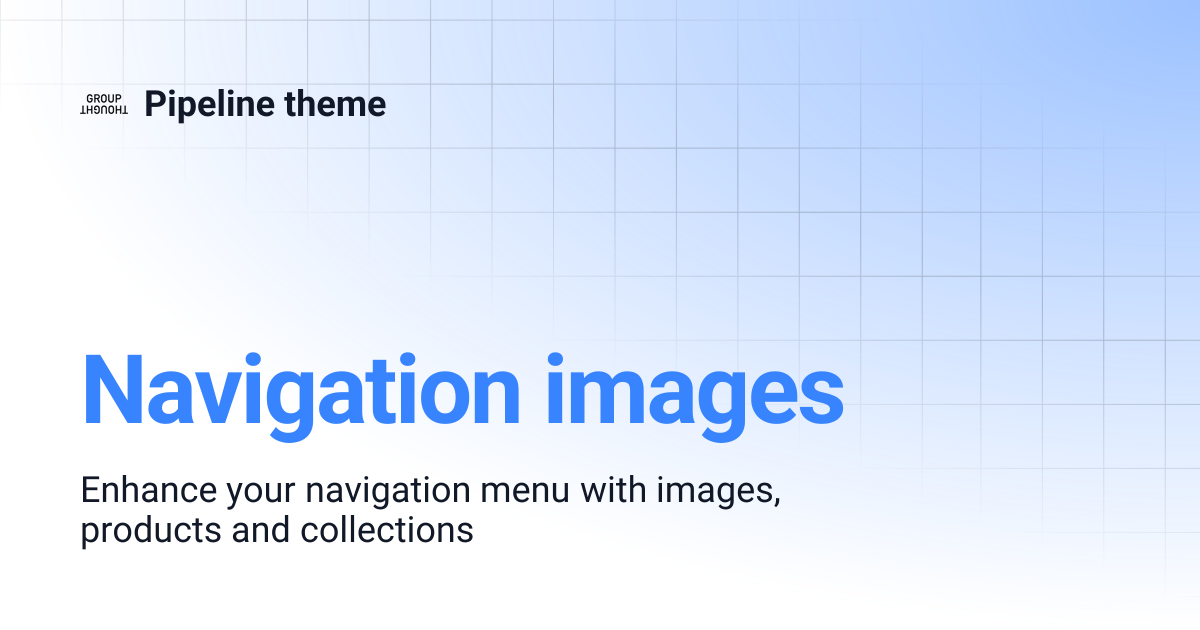 Navigation images | Pipeline theme