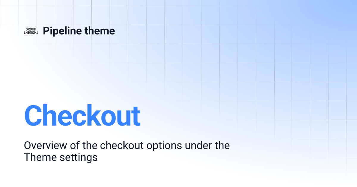 Checkout | Pipeline theme