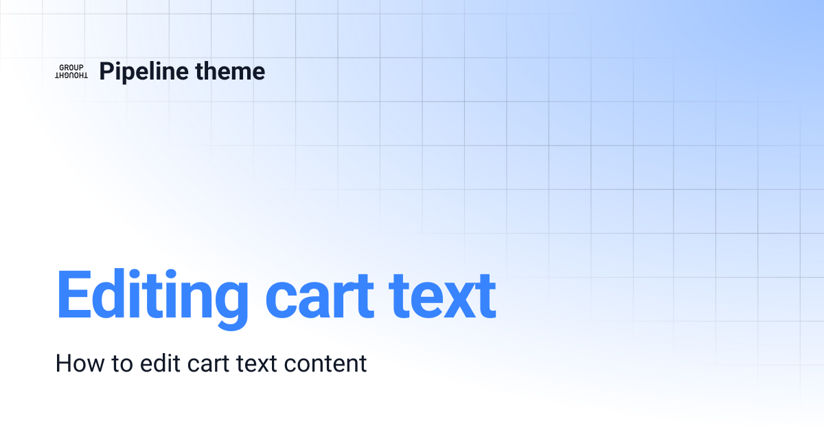 Editing cart text | Pipeline theme